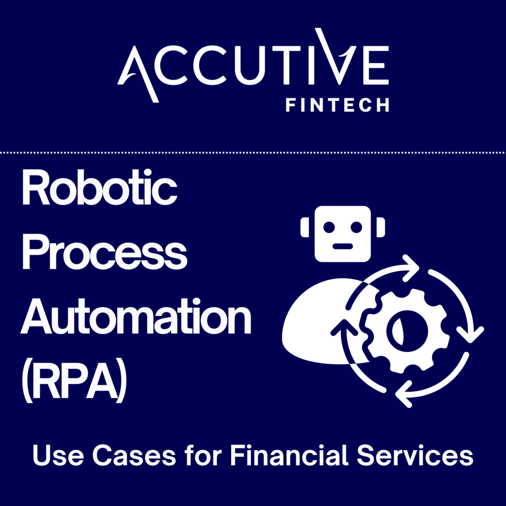 Robotic Process Automation Rpa For Banking And Finance